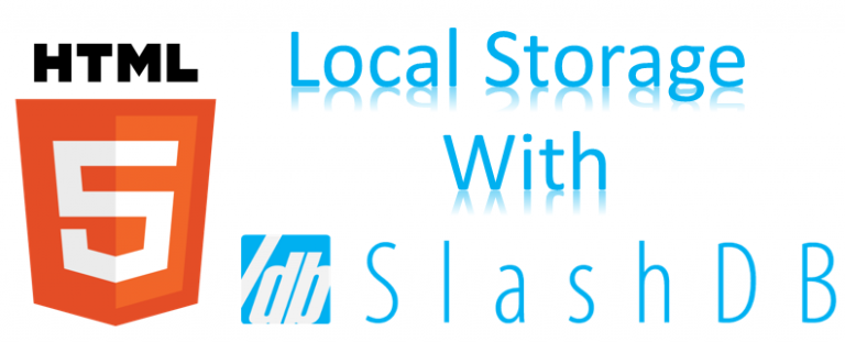 Using SlashDB and Browser Local Storage for Cached Data Presentation